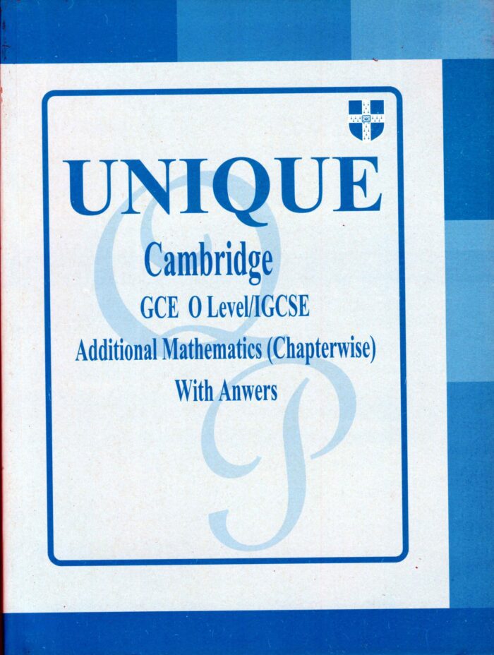 Unique Cambridge GCE O level IGCSE Additional Mathematics – People ...