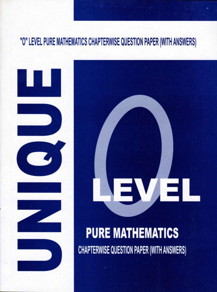 Unique O level Pure Mathematics – People Choice | A Brand of English ...