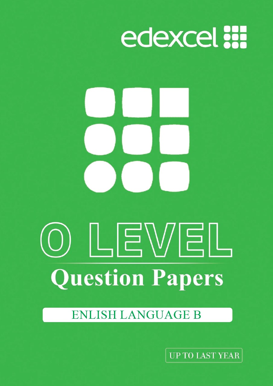 Edexcel O Level IGCSE (9-1) English Language B Year Wise Question Paper ...