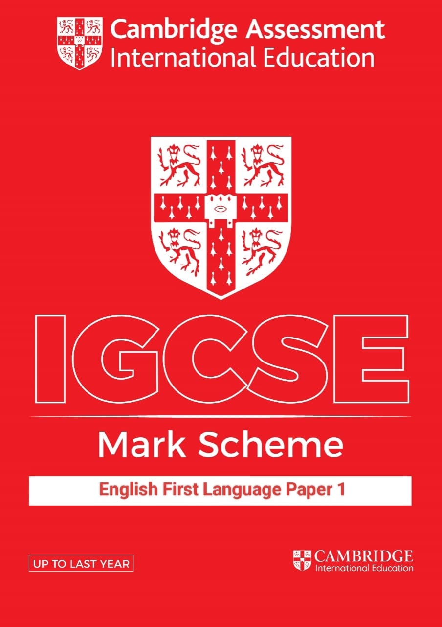 Cambridge IGCSE English First Language Paper 1 Mark Scheme (Question ...